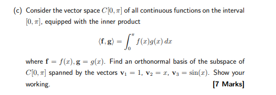 Solved (c) Consider the vector space C[0, 1] of all | Chegg.com