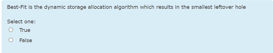 Solved Best Fit Is The Dynamic Storage Allocation Algorithm