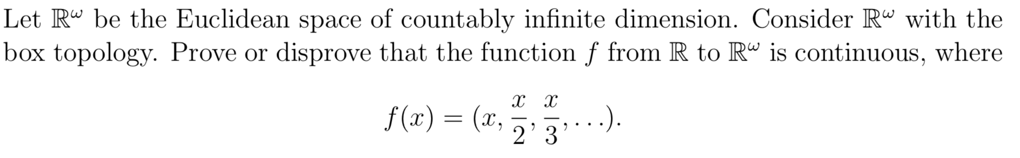 Solved Let Rw be the Euclidean space of countably infinite | Chegg.com