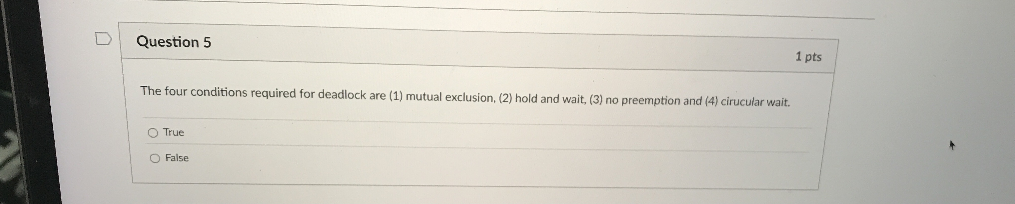 Solved Question 5The four conditions required for deadlock | Chegg.com