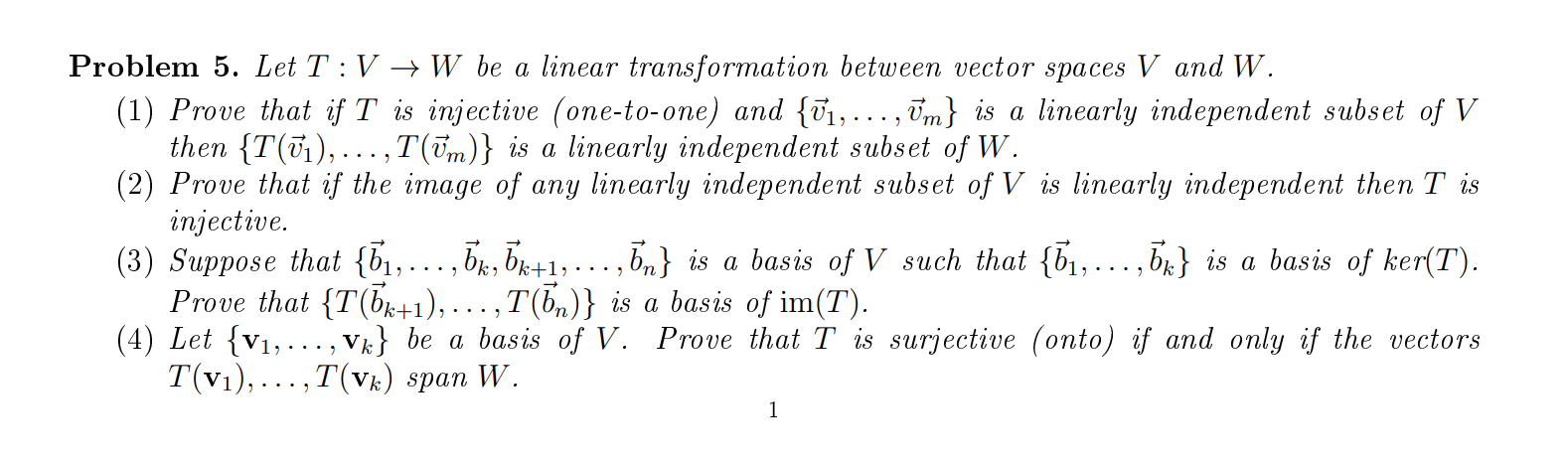 Solved Problem 5. Let T:V + W be a linear transformation | Chegg.com