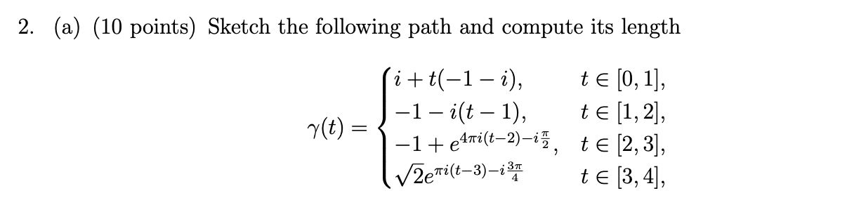 Solved Sketch the following path and compute its | Chegg.com