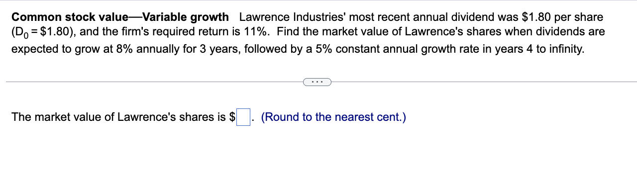 Solved Common stock value-Variable growth Lawrence | Chegg.com