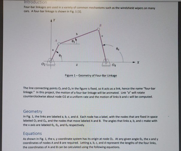 Solved: Introduction Four-bar Linkages Are Used In A Varie... | Chegg.com Solved: Introduction Four-bar Linkages Are Used In A Varie... | Chegg.com