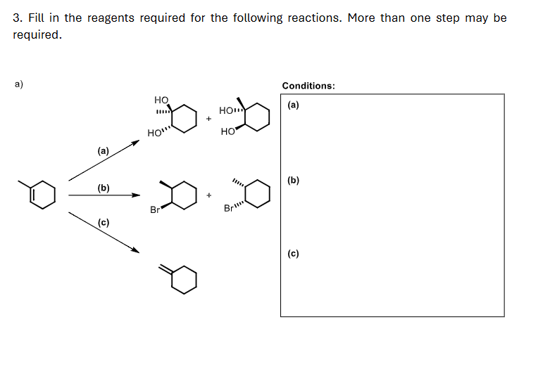Solved 3. ﻿Fill in the reagents required for the following | Chegg.com