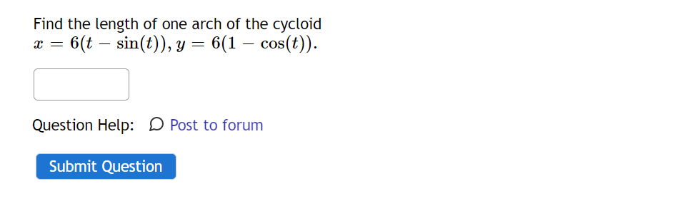 Solved Find the length of one arch of the cycloid | Chegg.com