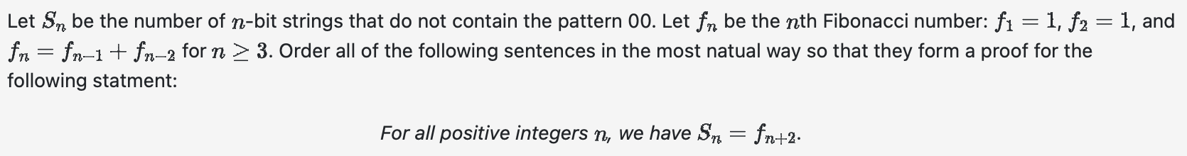 Solved Let Sn be the number of n-bit strings that do not | Chegg.com
