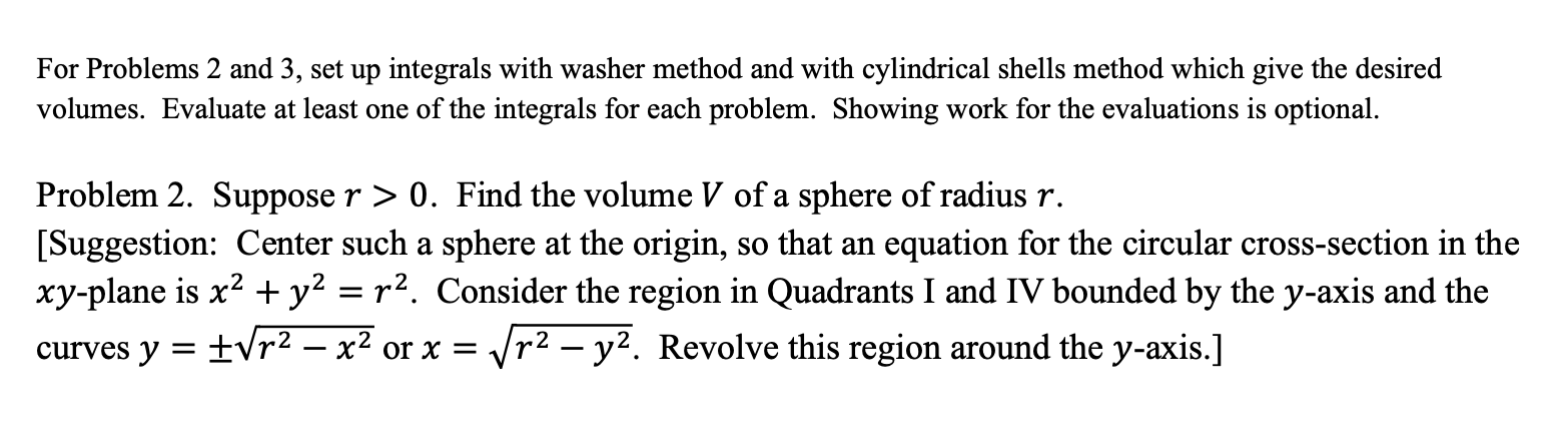 Solved For Problems 2 and 3, set up integrals with washer | Chegg.com