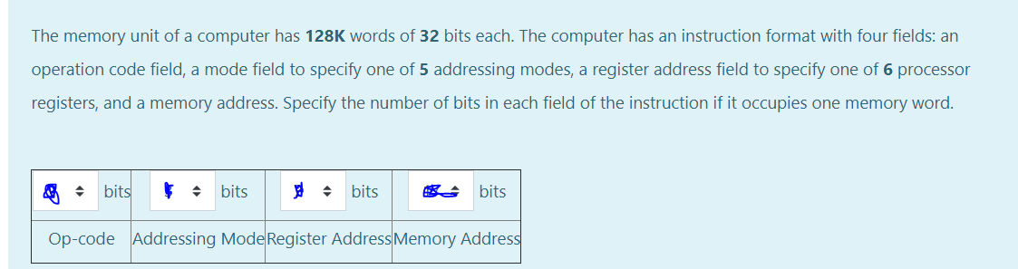Solved The Memory Unit Of A Computer Has 128k Words Of 32