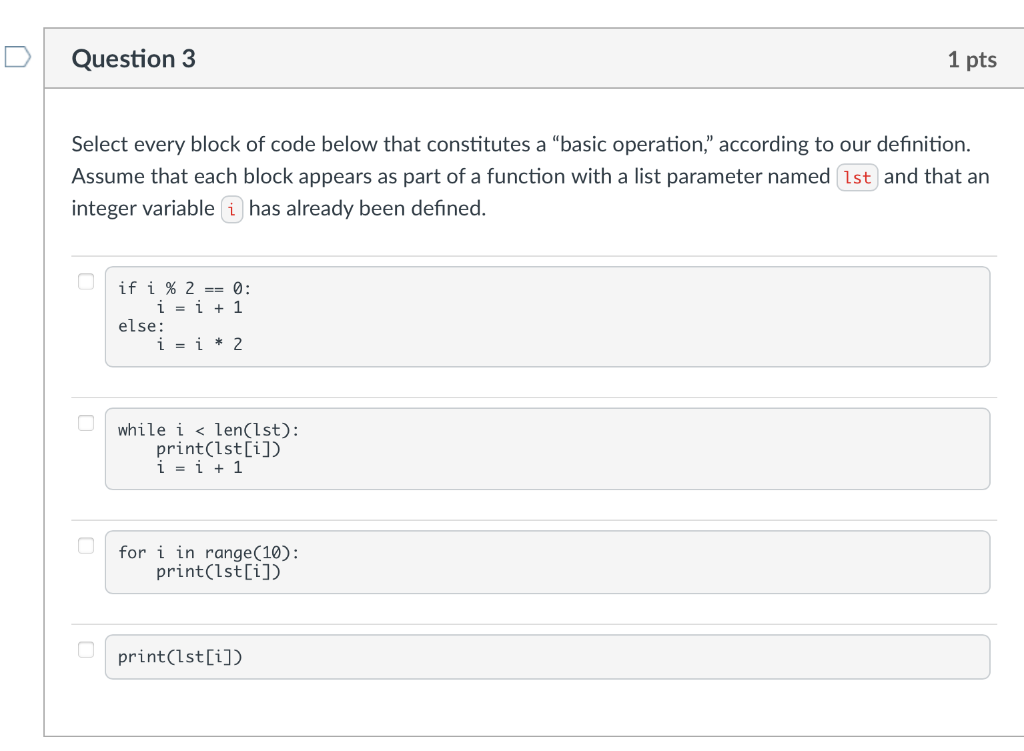 Solved Question 3 1 pts Select every block of code below | Chegg.com