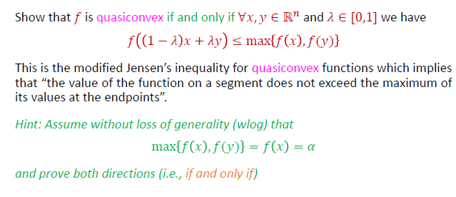 Solved Show that f is quasiconvex if and only if Vx,y e R" | Chegg.com