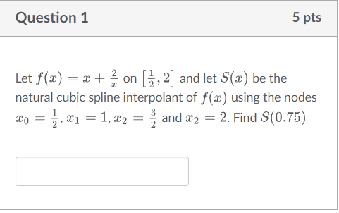 Solved Let f(x)=x+x2 on [21,2] and let S(x) be the natural | Chegg.com