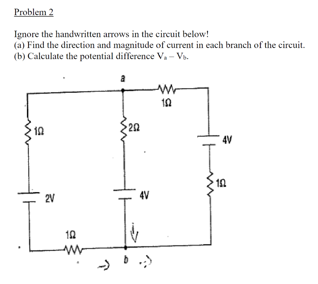 Solved Ignore the handwritten arrows in the circuit below! | Chegg.com