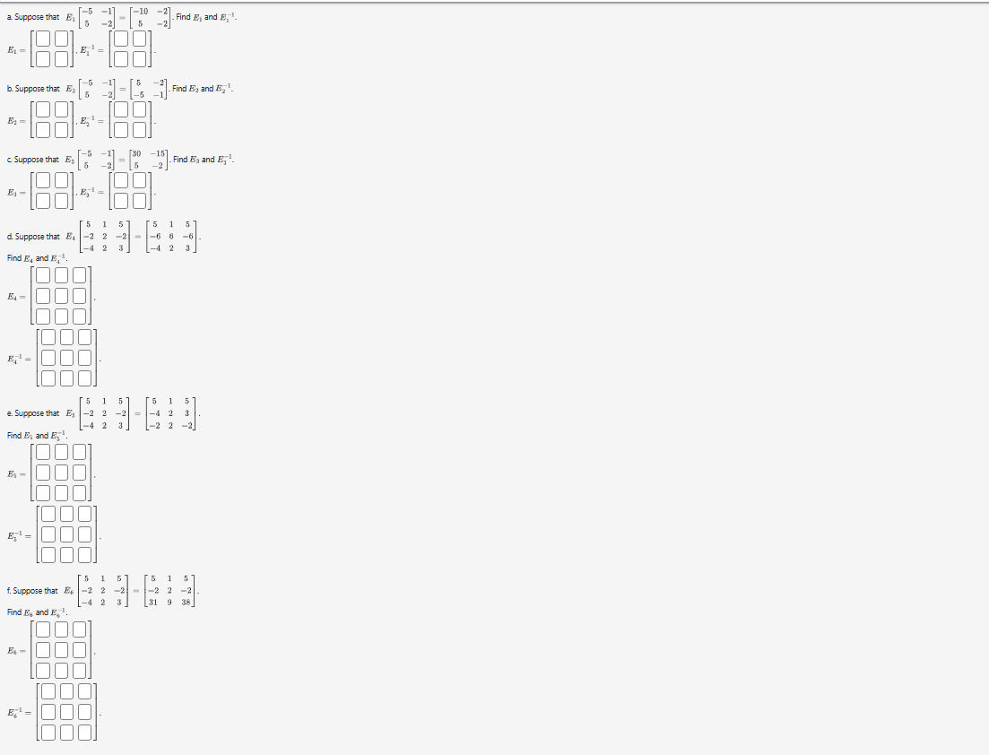 Solved a. Suppose that E1[−55−1−2]=[−105−2−2]. Find E1 | Chegg.com