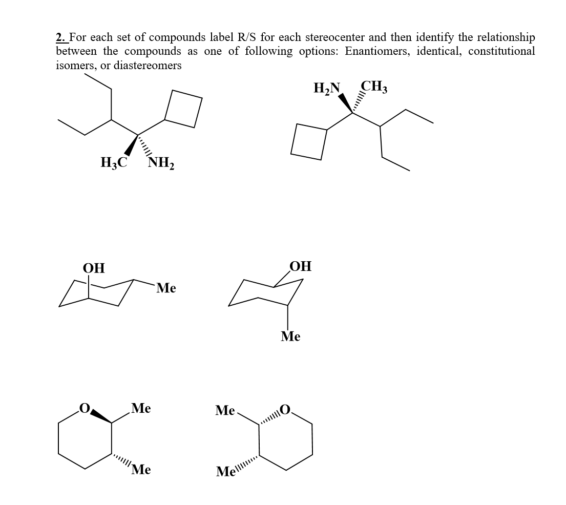 Solved 2. For each set of compounds label R/S for each | Chegg.com