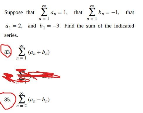 Solved Suppose that ∑ n = 1 ∞ an = 1, that ∑ n = 1 ∞ bn = | Chegg.com