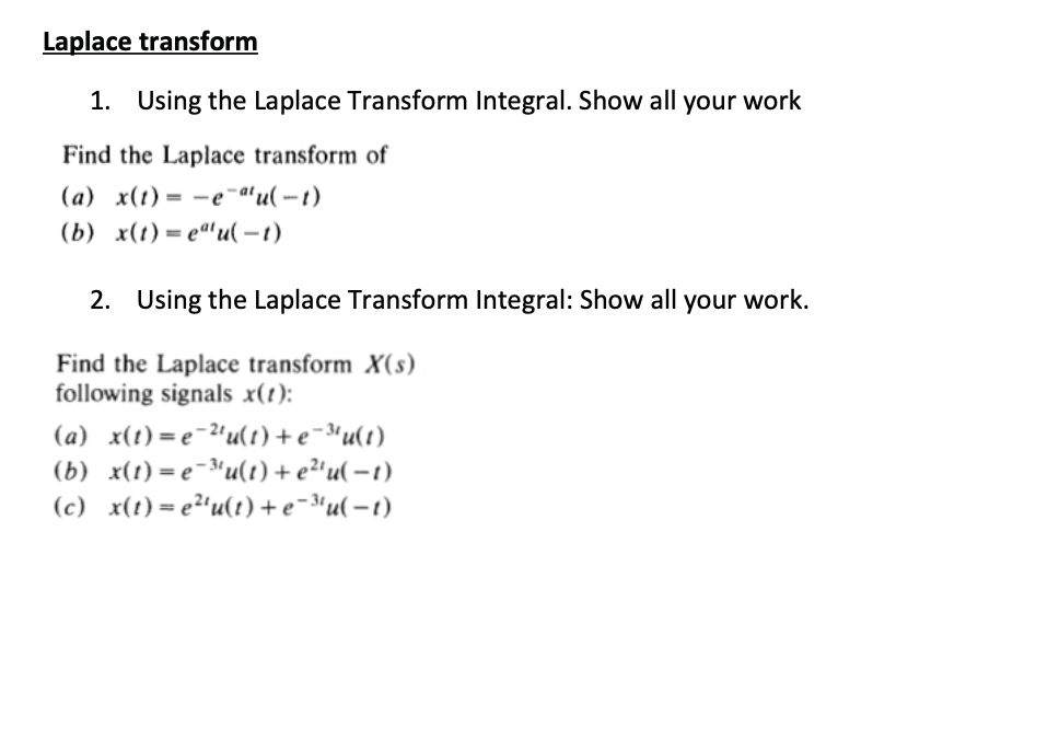 Solved Laplace transform 1. Using the Laplace Transform | Chegg.com