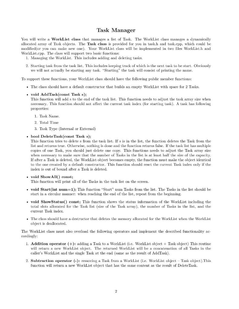 Solved Task Manager You Will Write A Worklist Class That 