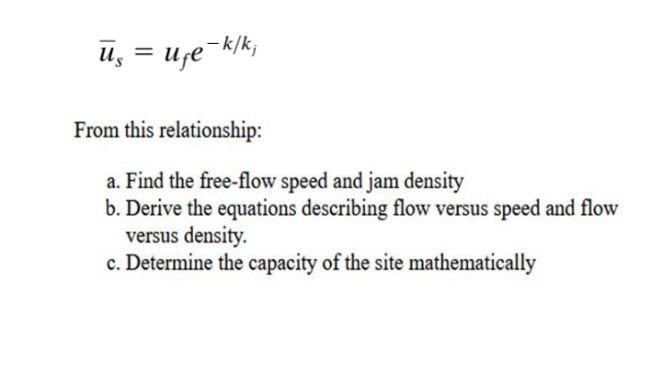 Solved uˉs=ufe−k/kj From this relationship: a. Find the | Chegg.com