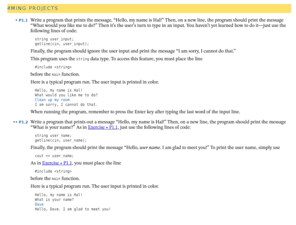 Solved MMING PROJECTS • P1.1 Write a program that prints the | Chegg.com