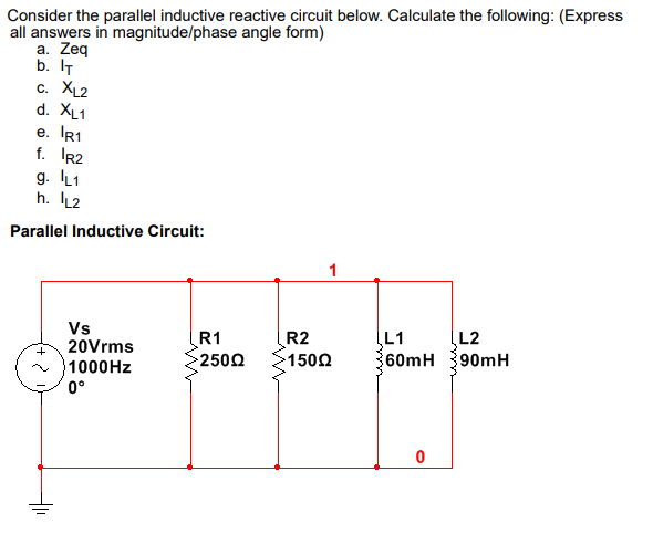 Solved Consider the parallel inductive reactive circuit | Chegg.com