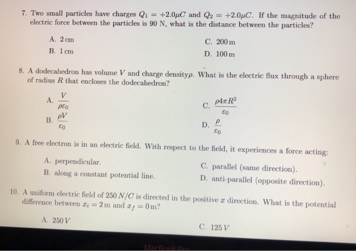 Solved 7. Two small particles have charges Q1 +2.0C and Q2 | Chegg.com