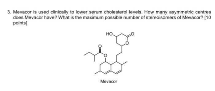Solved 3. Mevacor is used clinically to lower serum | Chegg.com