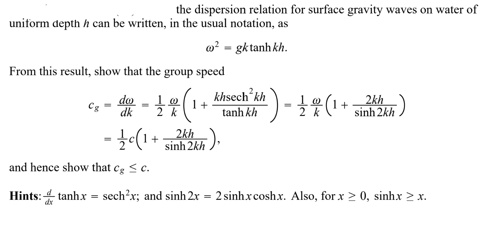 Solved the dispersion relation for surface gravity waves on | Chegg.com