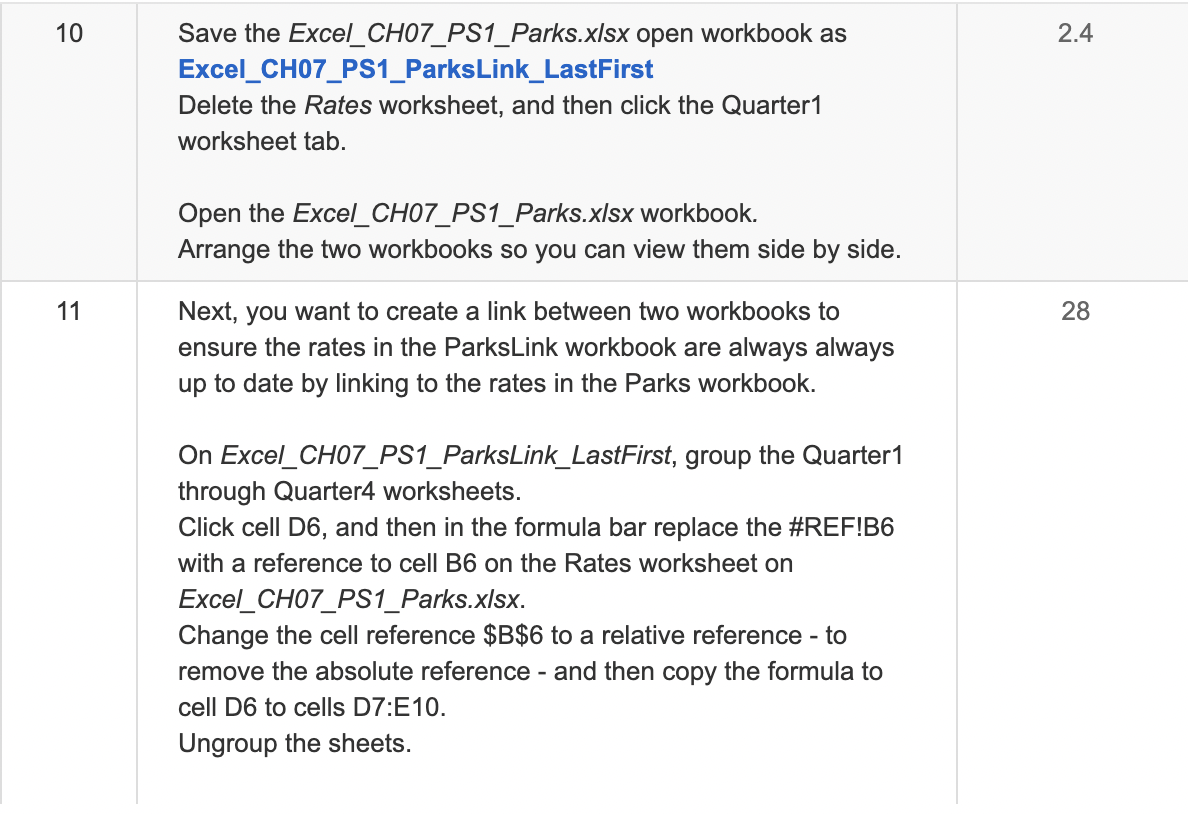 Solved 10 Save the Excel_CH07_PS1_Parks.xIs x open workbook | Chegg.com