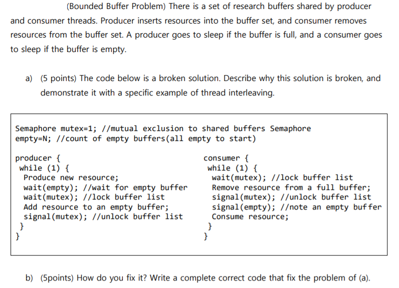 Solved (Bounded Buffer Problem) There is a set of research | Chegg.com