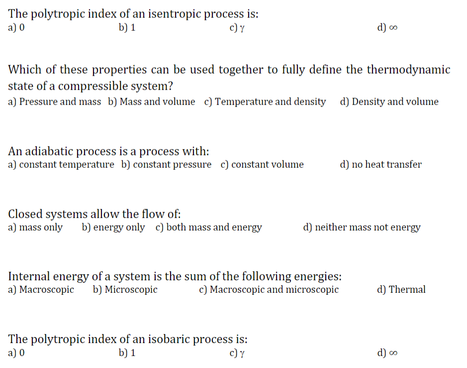 Solved The polytropic index of an isentropic process is: b) | Chegg.com