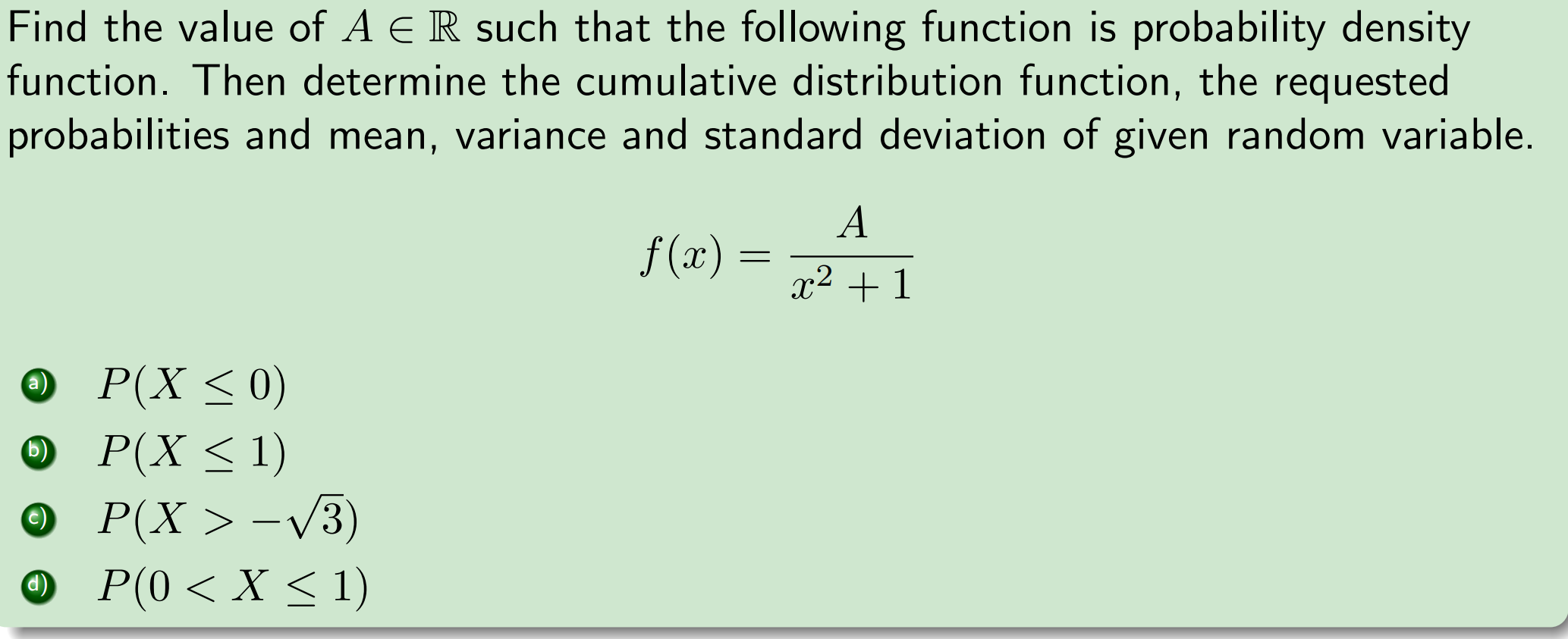 Solved Find the value of A∈R such that the following | Chegg.com