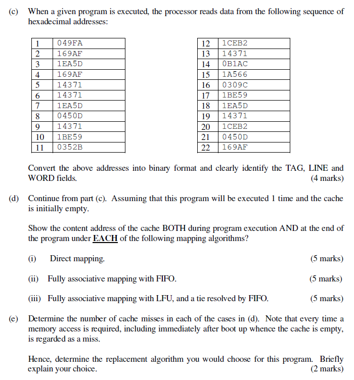 C) When a given program is executed, the processor | Chegg.com