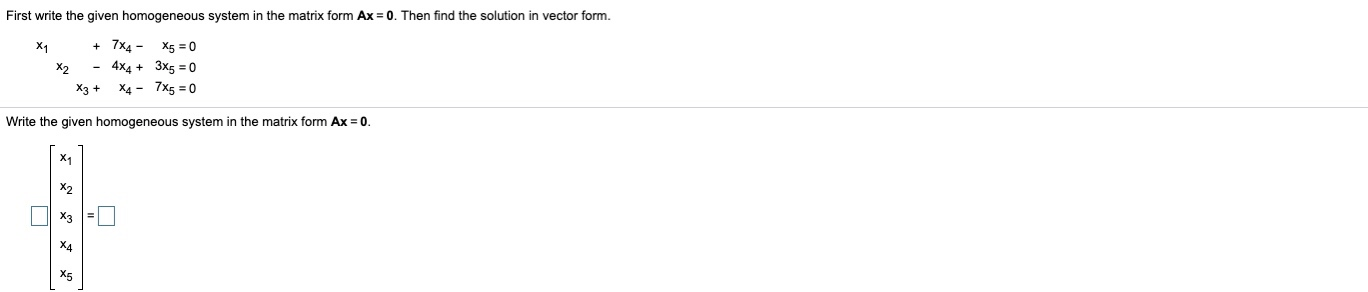Solved First write the given homogeneous system in the | Chegg.com