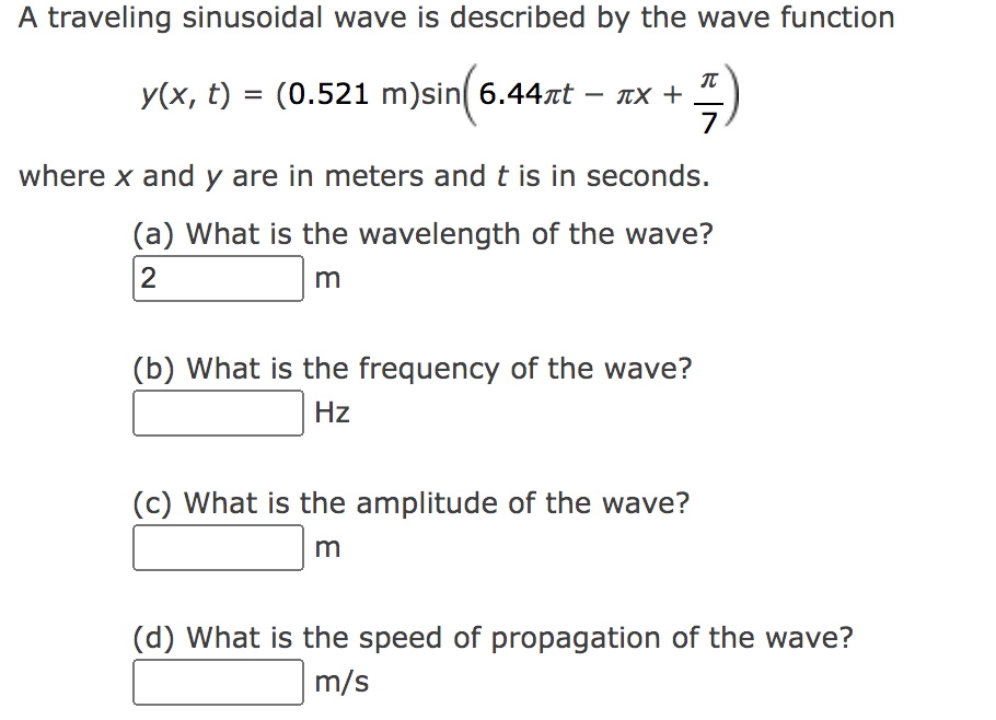 Solved A traveling sinusoidal wave is described by the wave | Chegg.com