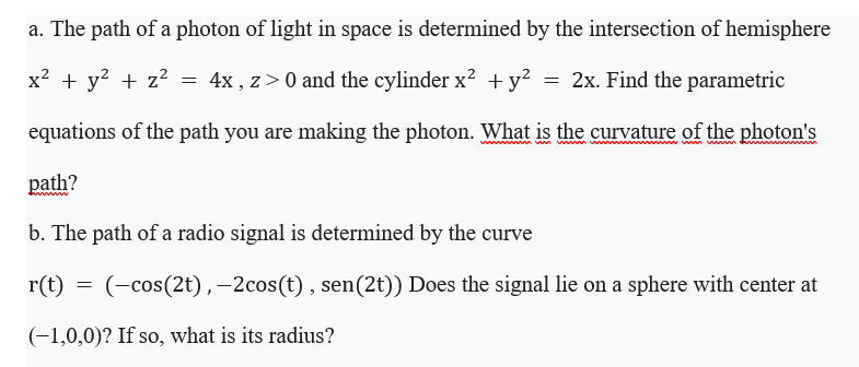 Solved Parametric equations: Explain in great detail the | Chegg.com