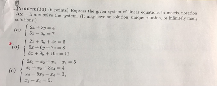 Solved (10) (6 points) Express the given system of linear | Chegg.com