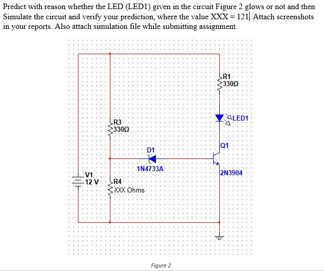 Solved Predict with reason whether the LED (LED1) given in | Chegg.com