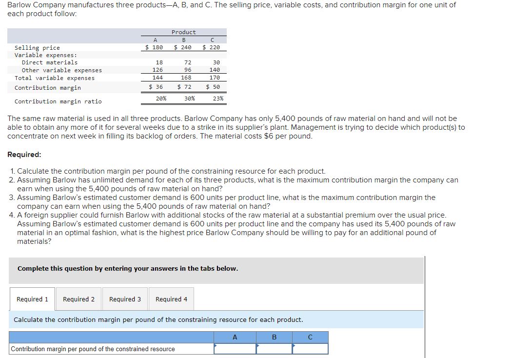 Solved Barlow Company manufactures three products-A, ﻿B, | Chegg.com