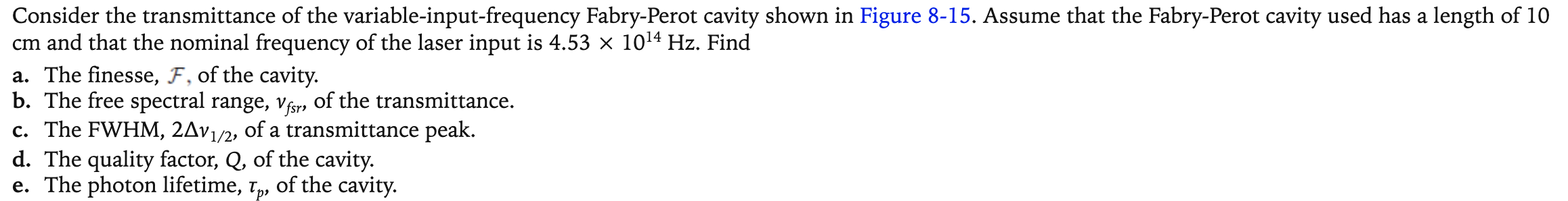 Solved Consider the transmittance of the | Chegg.com