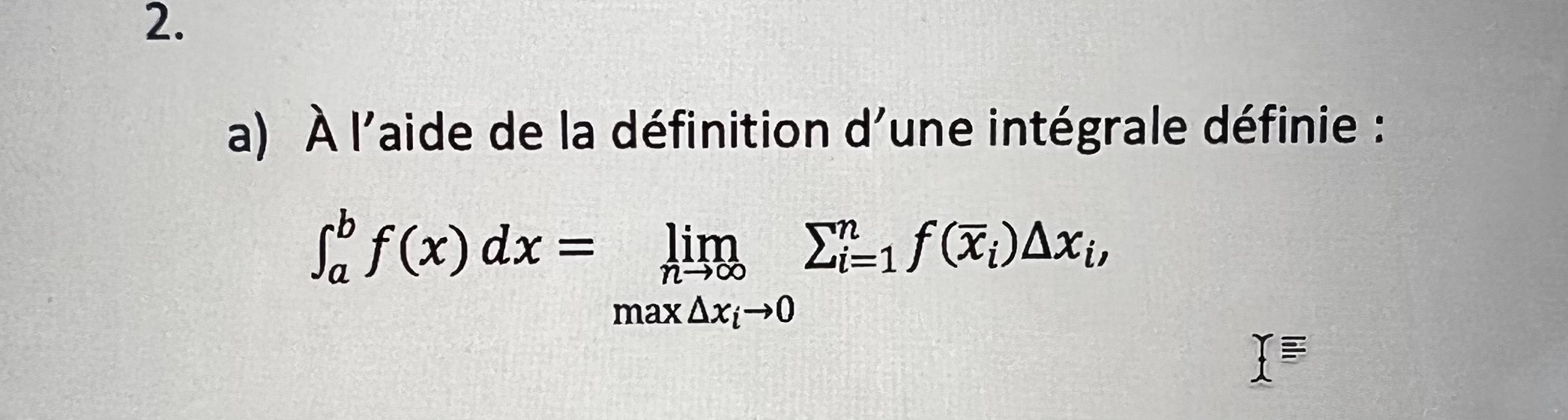 À l'aide de la définition d'une intégrale définie : | Chegg.com