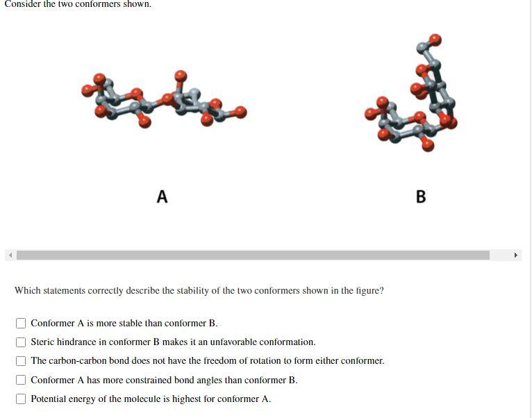 Solved Consider the two conformers shown. D B Which | Chegg.com