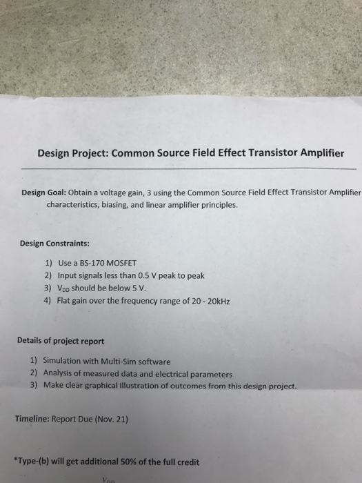 Solved Design Project: Common Source Field Effect Transistor | Chegg.com