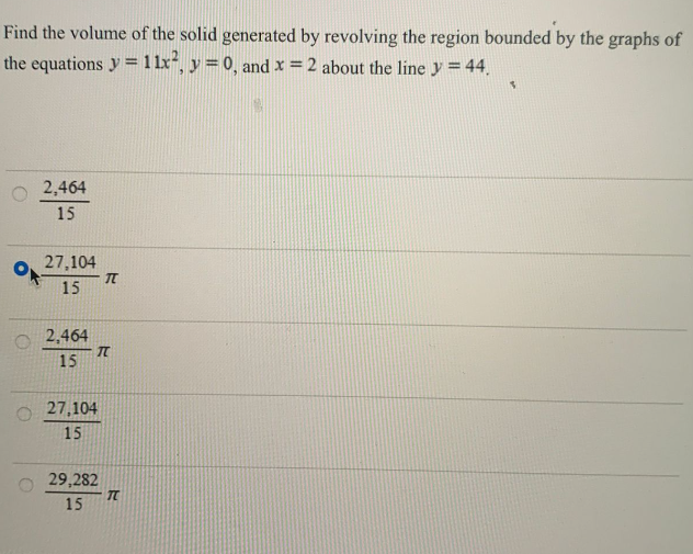 Solved Find the volume of the solid generated by revolving | Chegg.com