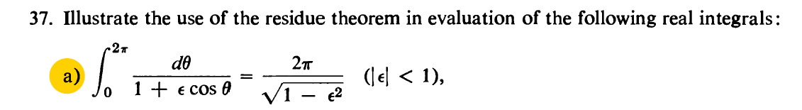 Solved 37. Illustrate the use of the residue theorem in | Chegg.com