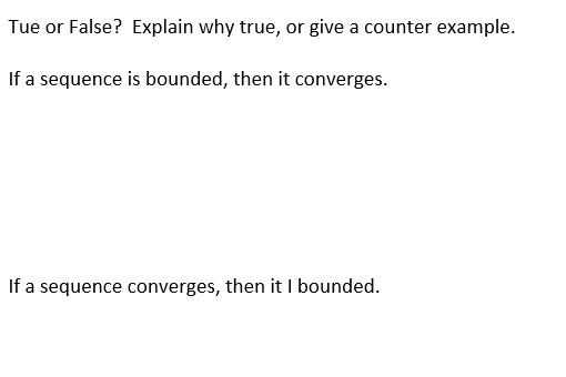 Solved Tue or False? Explain why true, or give a counter | Chegg.com