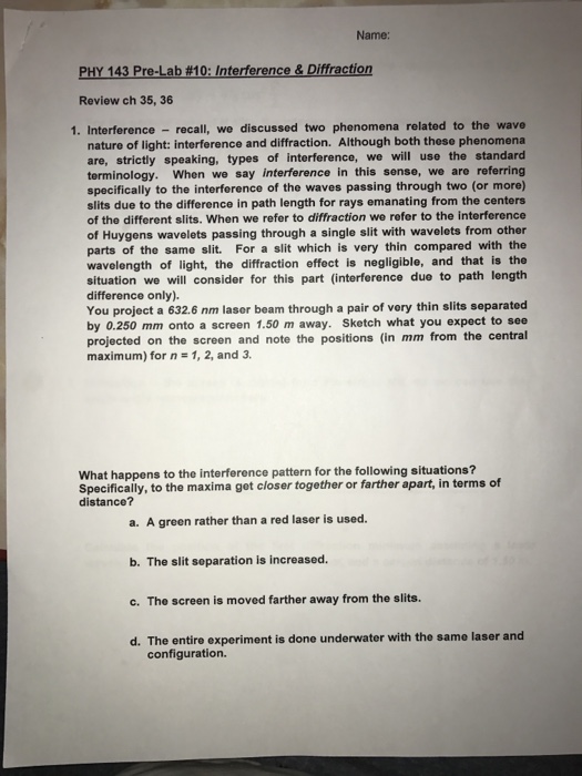 Solved Name: PHY 143 Pre-Lab #10: Interference & ction | Chegg.com