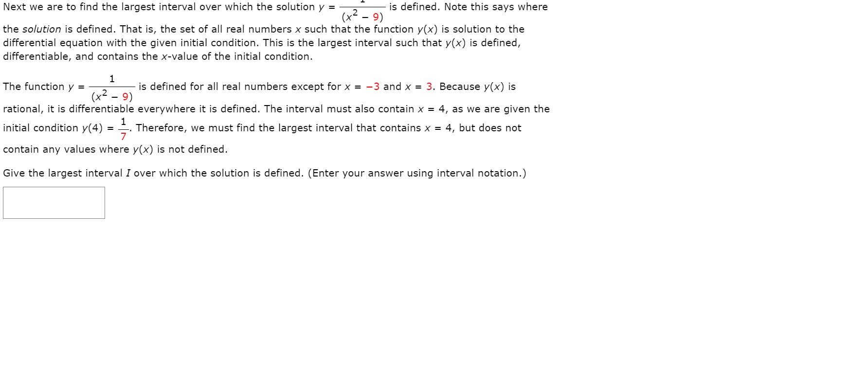 Solved Next we are to find the largest interval over which | Chegg.com