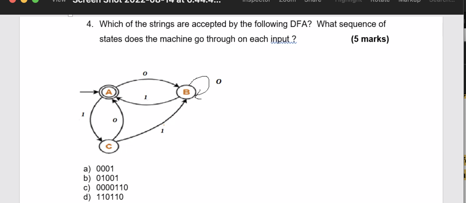 Solved 4. Which of the strings are accepted by the following | Chegg.com