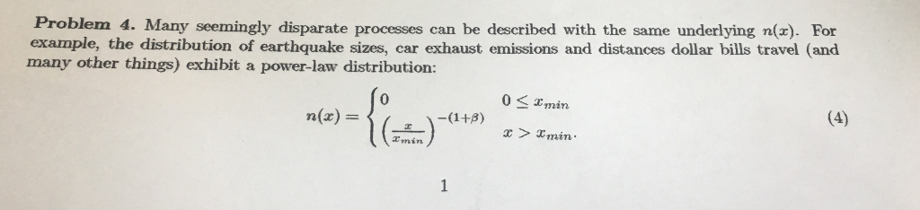 Solved Problem 4. Many seemingly disparate processes can be | Chegg.com